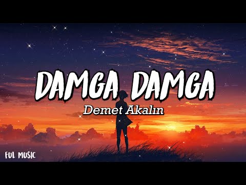 Demet Akalın - Damga Damga - (Şarkı sözü / Lyrics)