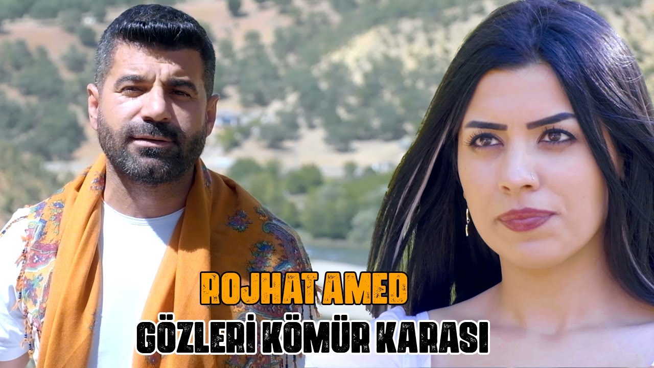 Rojhat Amed Gözleri Kömür Karası yeni Klip - YouTube