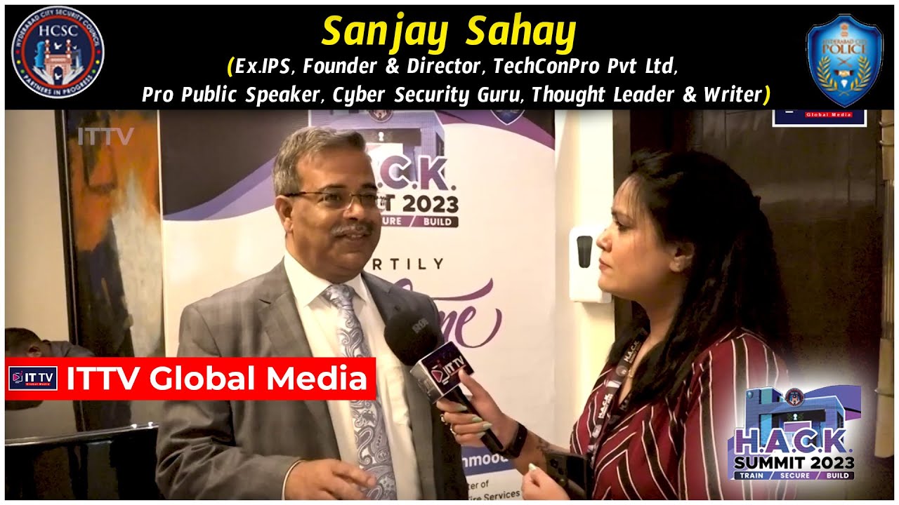 Sanjay Sahay Ex IPS, Founder & Director, TechConPro | cyber security ...