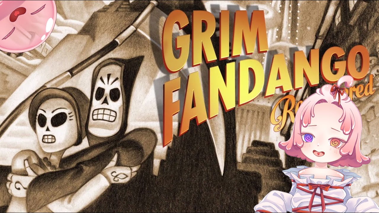 [Grim Fandango] Can Slime skeleton save the day with her cute brain? # ...