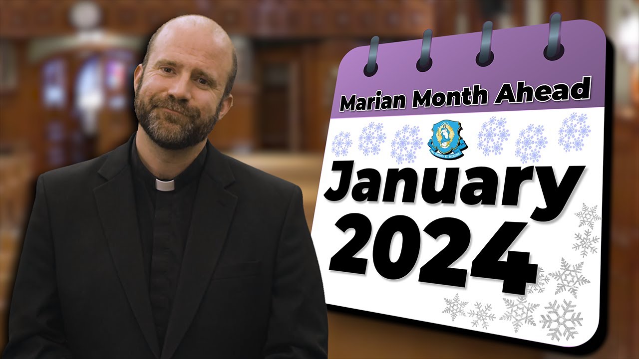 The Marian Fathers' Schedule for January 2024! - YouTube