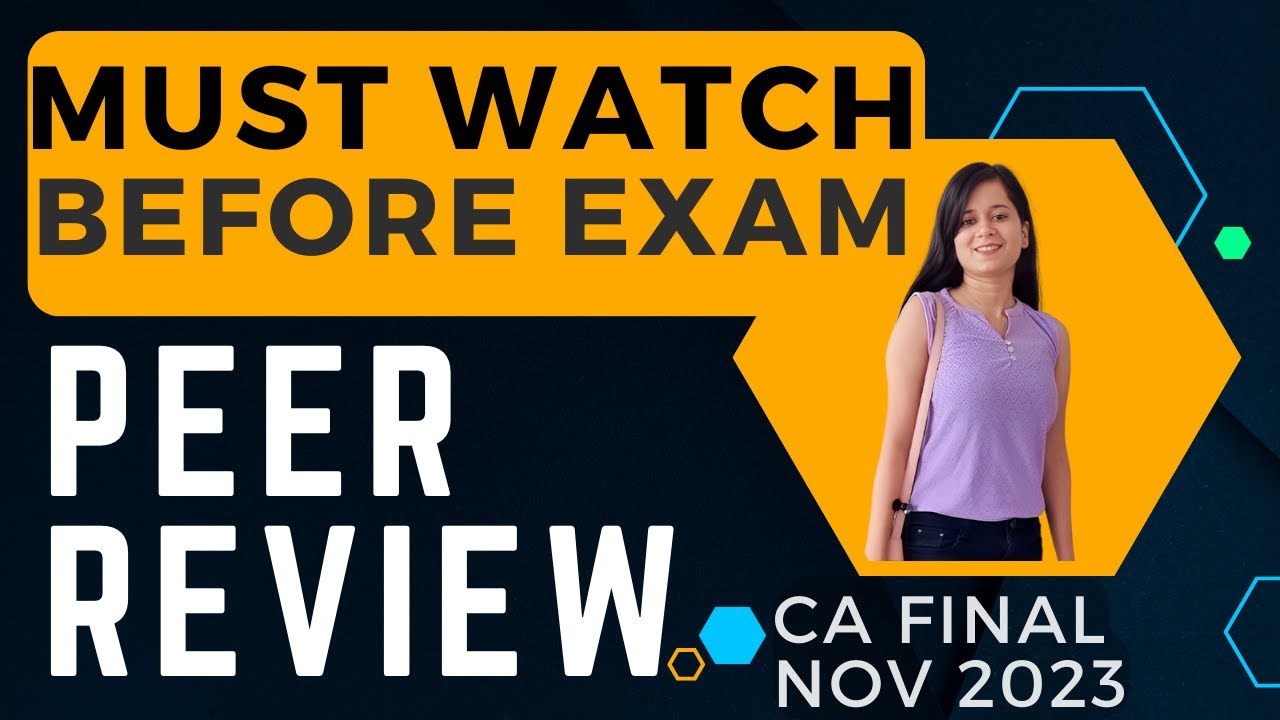 CA Final Audit Revision Nov 2023 | PEER REVIEW | Memory Tricks | ICAI ...