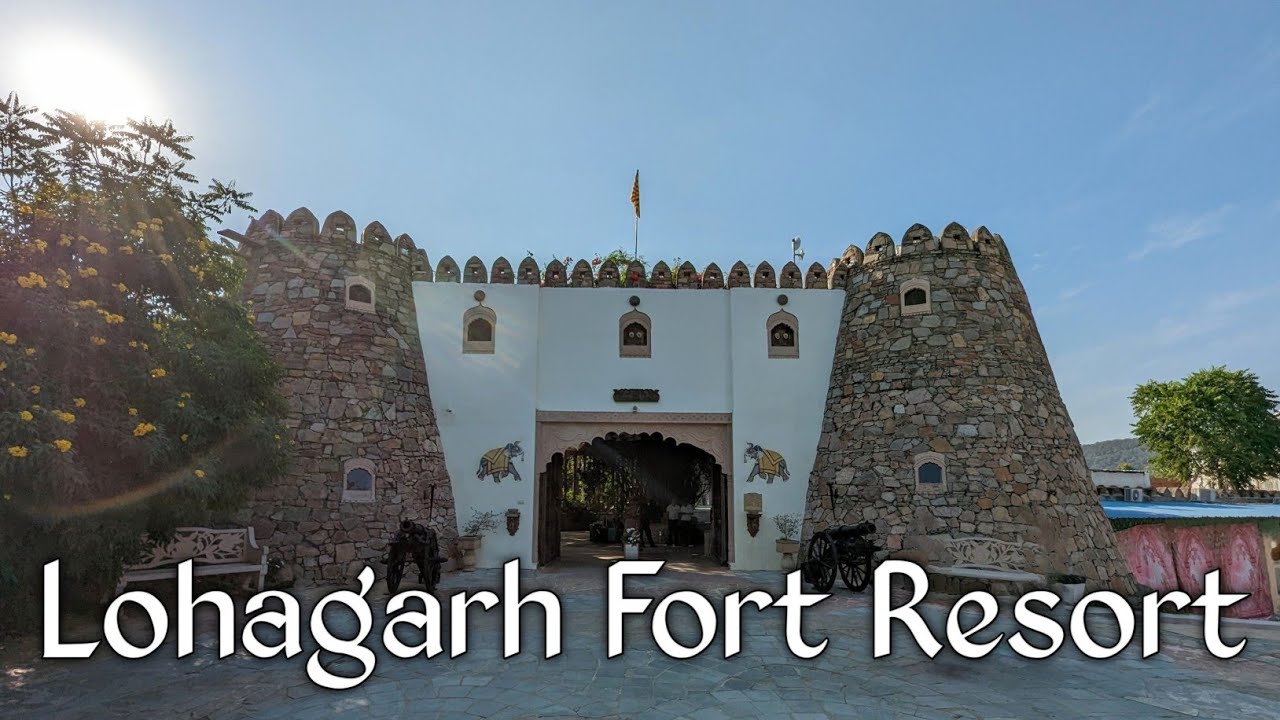 LOHAGARH FORT RESORT, JAIPUR, RAJASTHAN - YouTube