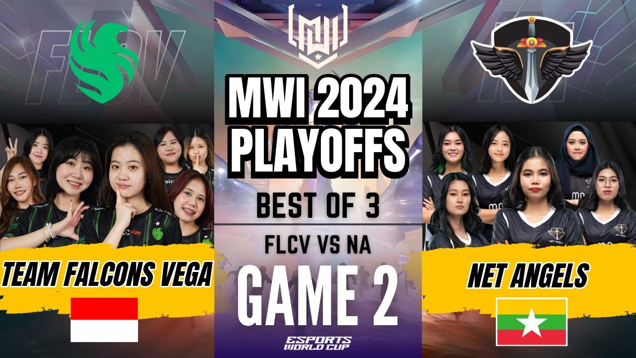 FLCV VS NA | TEAM FALCONS VEGA vs NET ANGELS GAME 2 | | MWI 2024 X EWC ...
