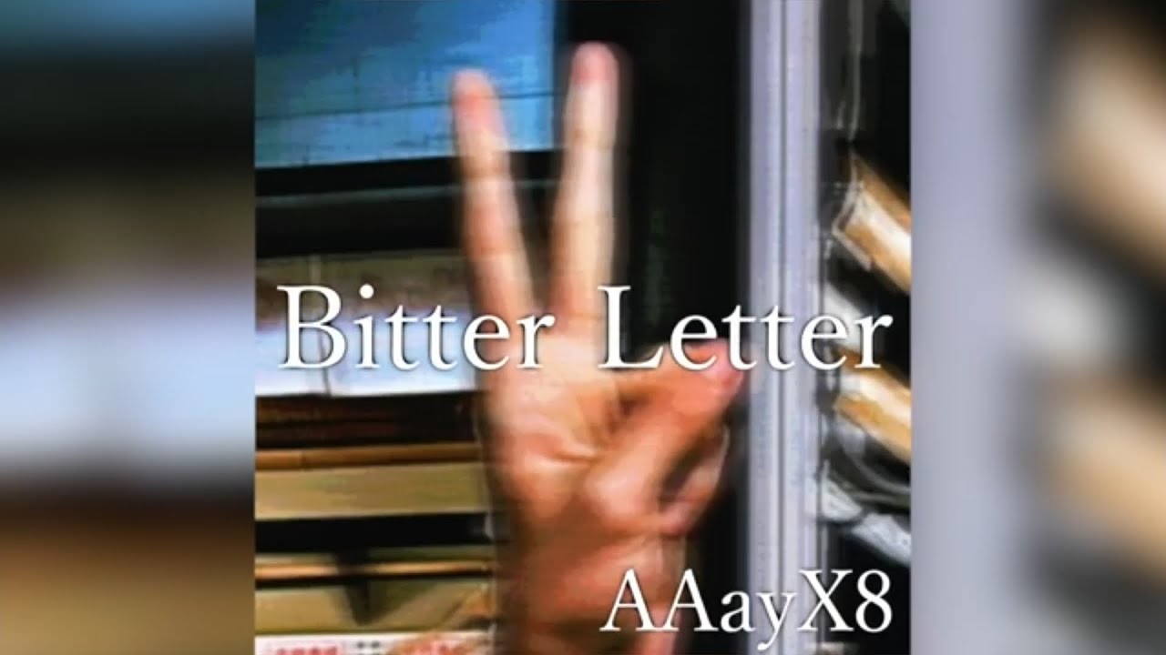 AAayX8 - Bitter Letter(Prod.BigBadBeats) - YouTube Music
