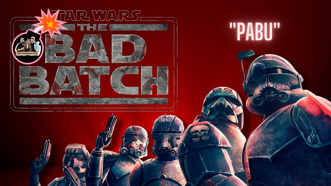 "Pabu" The Bad Batch Recap & Review | Vertical Livestream - YouTube