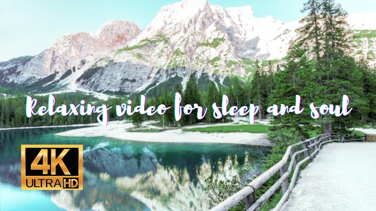 Relaxing 4K video for sleep and soul - YouTube