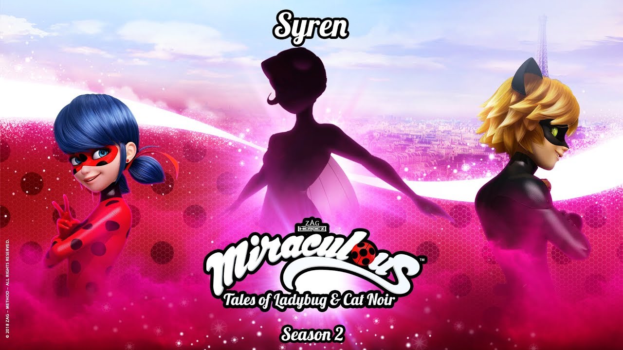MIRACULOUS | 🐞 SYREN - OFFICIAL TRAILER 🐞 | Tales of Ladybug and Cat ...