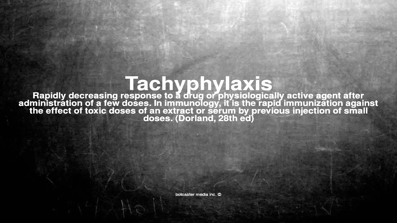 Medical vocabulary: What does Tachyphylaxis mean - YouTube