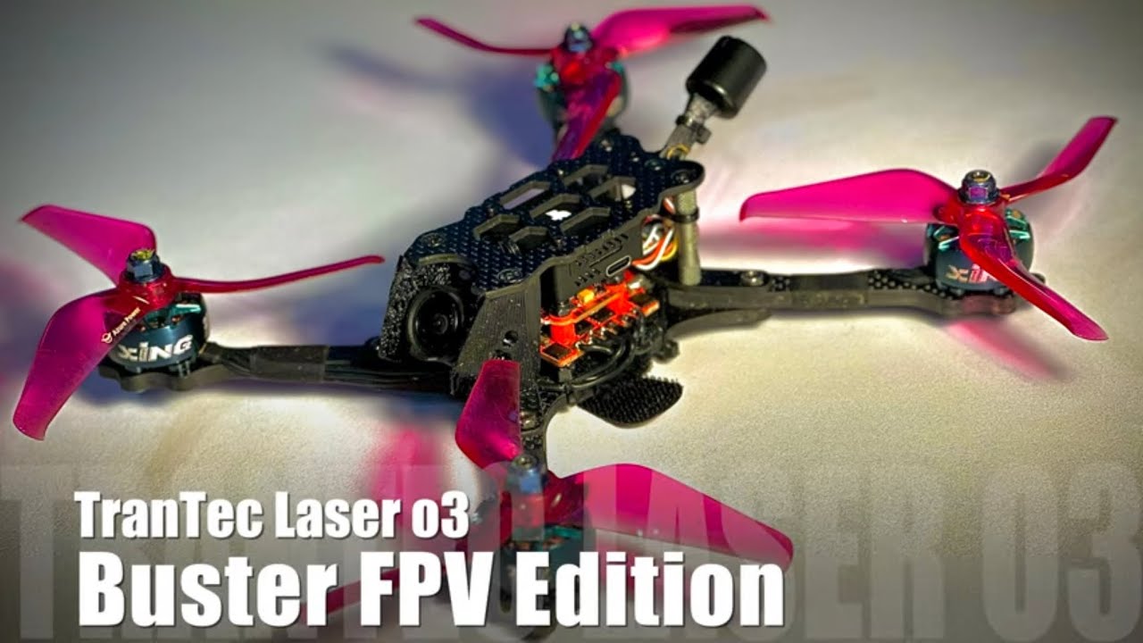 Transtec Laser O3 I Buster FPV Edition - YouTube