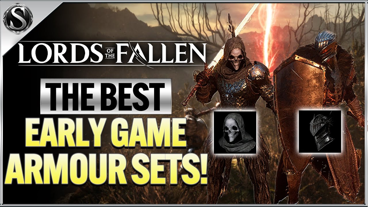 Lords Of The Fallen - Don't Miss These 5 Amazing Early Armor Sets ...