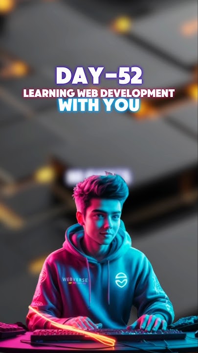 Day 52 of learning Web development ‎@WebVerse_official#shorts #short #webdevelopment - YouTube