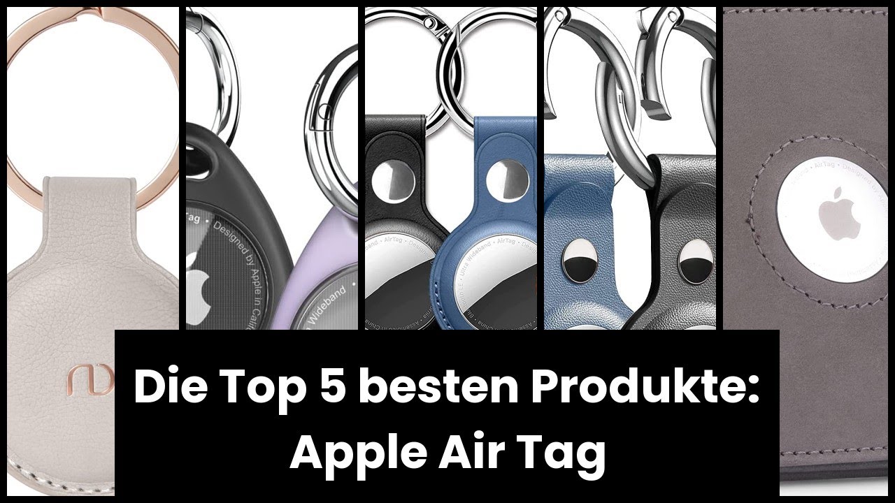 【Apple air tag】Die Top 5 besten Produkte: Apple Air Tag 🥇 - YouTube