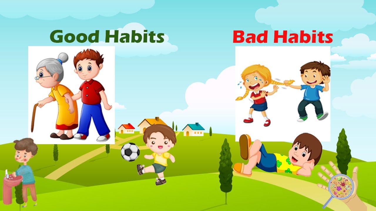 GOOD HABITS VS BAD HABITS | Educational for kids | Habits #kidsvideo # ...