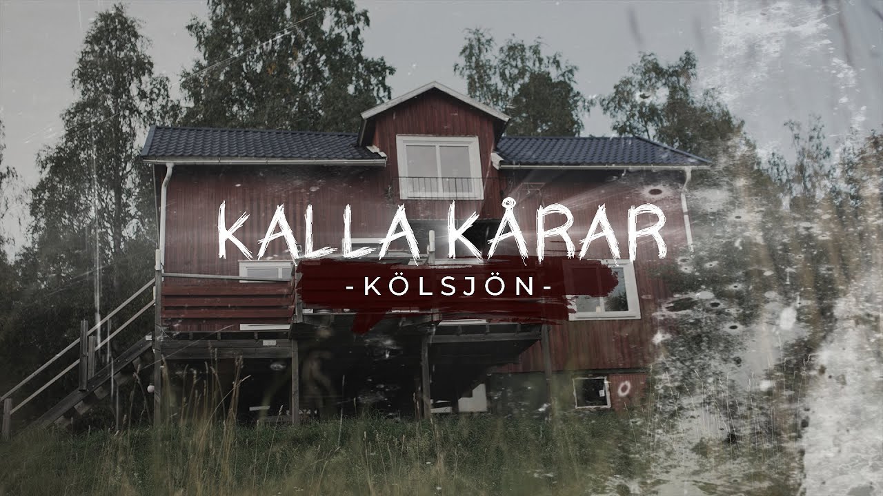 KALLA KÅRAR - KÖLSJÖN - YouTube
