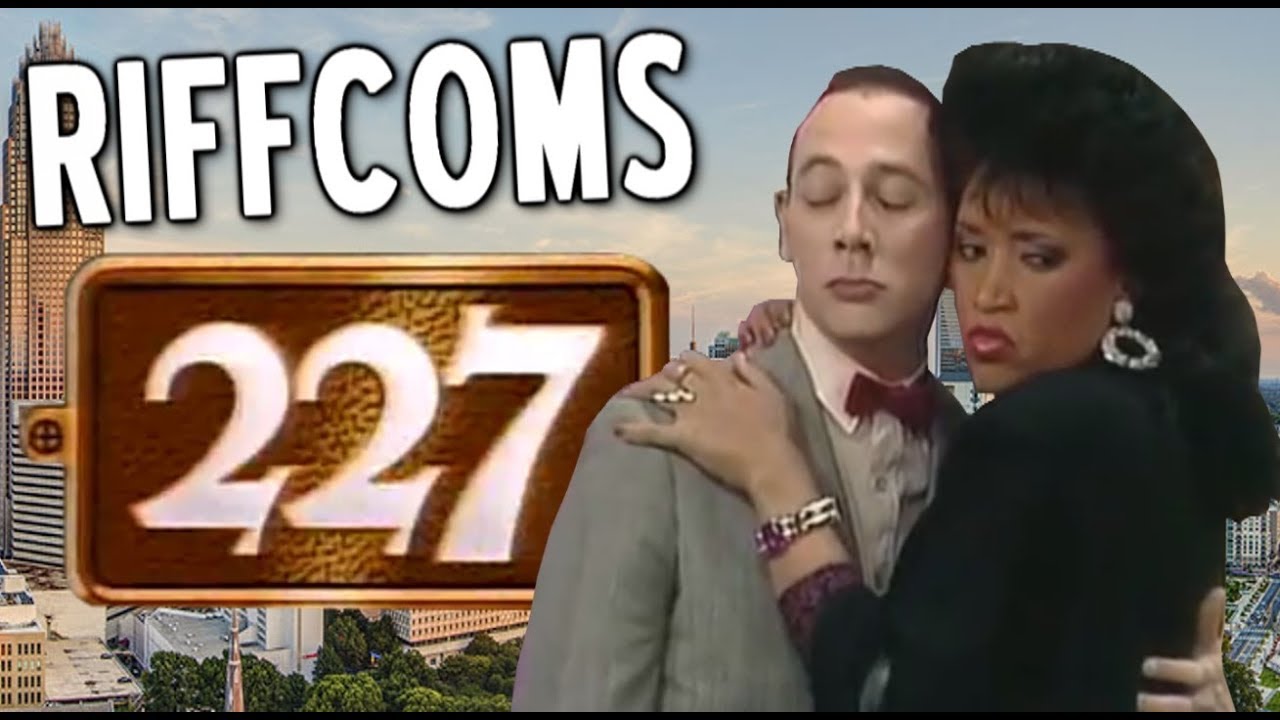 T.G.I.Riff - Pee-wee Herman on 227 | Riffcoms - YouTube
