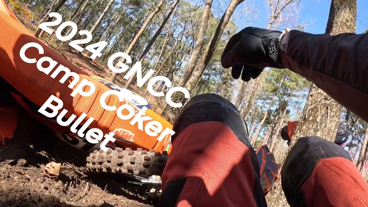 2024 GNCC Camp Coker Bullet - YouTube