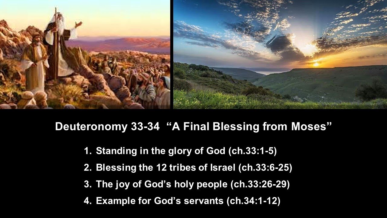 Deuteronomy 33-34 “A Final Blessing from Moses” - Calvary Chapel Fergus Falls - YouTube