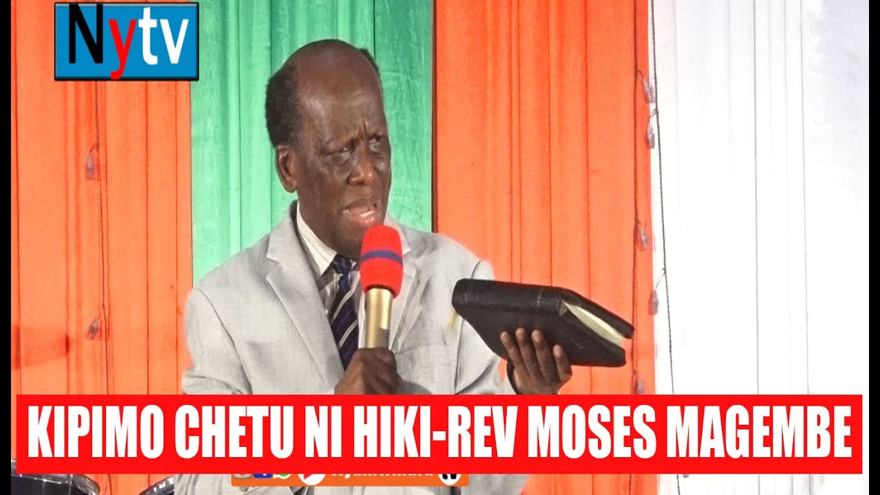 #KIPIMO CHETU HIKI HAPA#DR.REV.MOSES MAGEMBE - YouTube