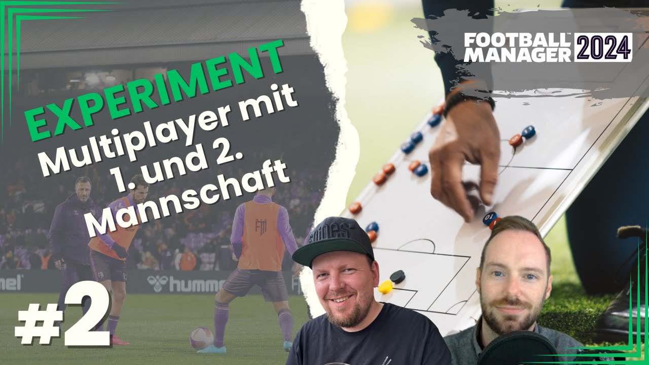 Let's Play Football Manager 2024 Multiplayer Experiment | #2 - Zweite ...