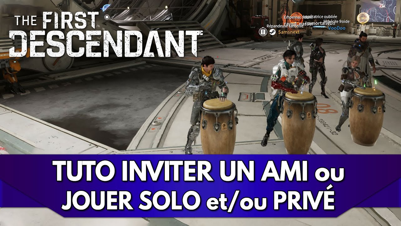 The First Descendant Tuto FR : Jouer Solo / Inviter un Ami / Jouer en ...