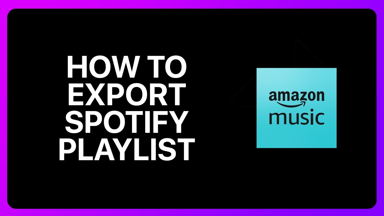 How To Export Spotify Playlist To Amazon Music Tutorial - YouTube