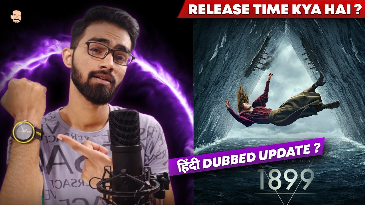 1899 Release Time | 1899 Release Time In India | 1899 Netflix Release ...