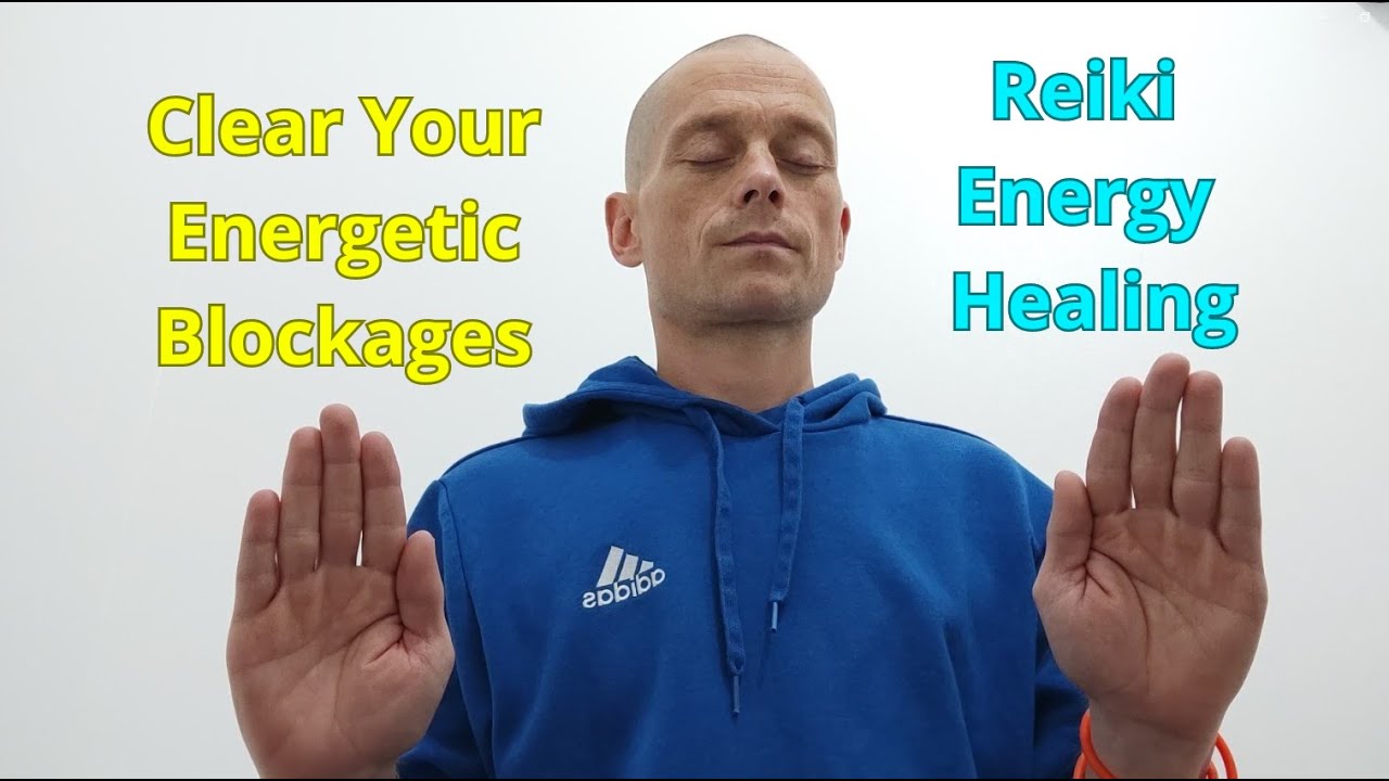 Clear Your Energetic Blockages - Reiki Energy Healing - YouTube