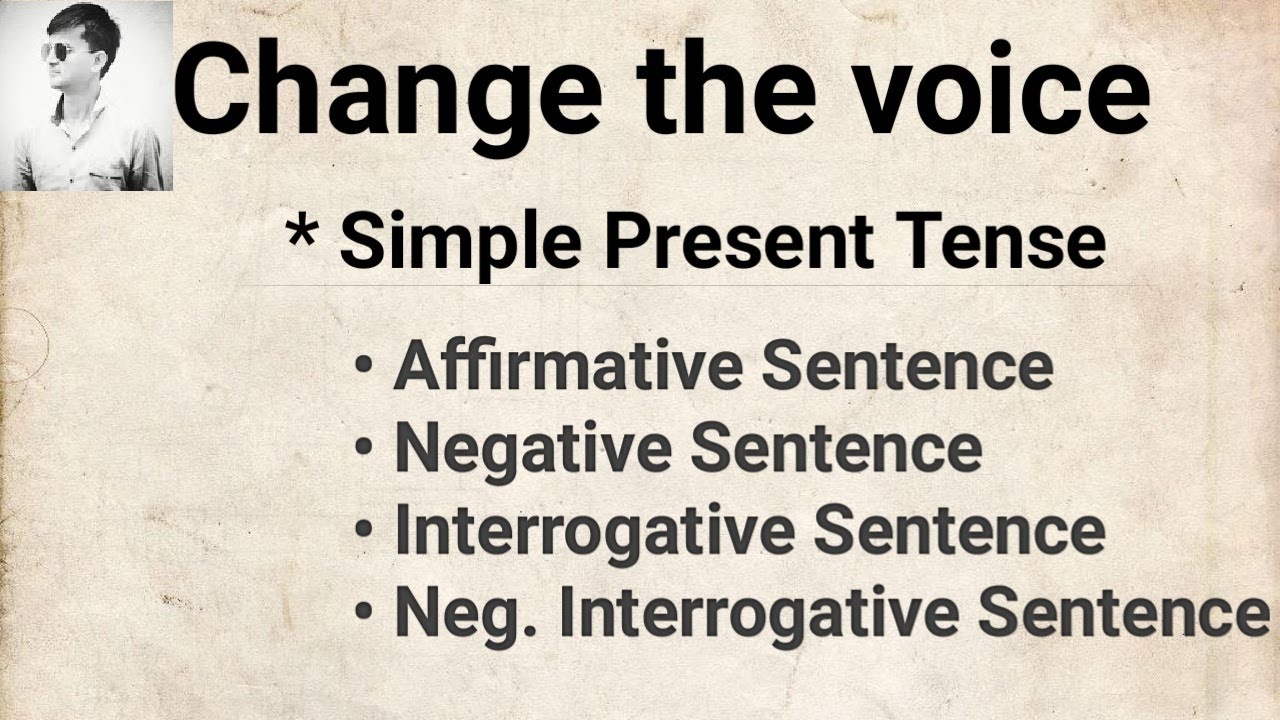 Change the voice - Easiest way to convert Active voice to Passive voice ...