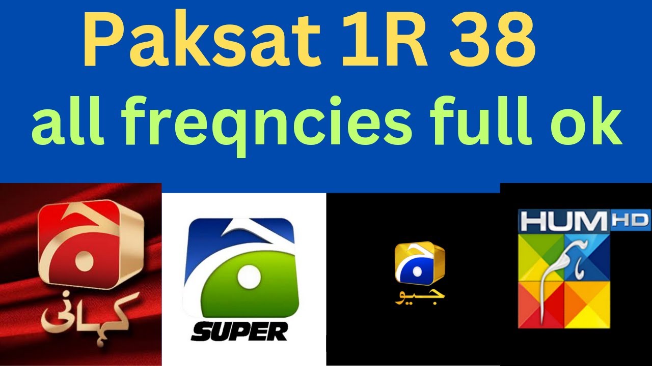 paksat 1R 38 All Frequncies Full ok - YouTube