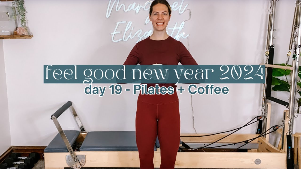 Feel Good New Year // day 19 // pilates + coffee - YouTube