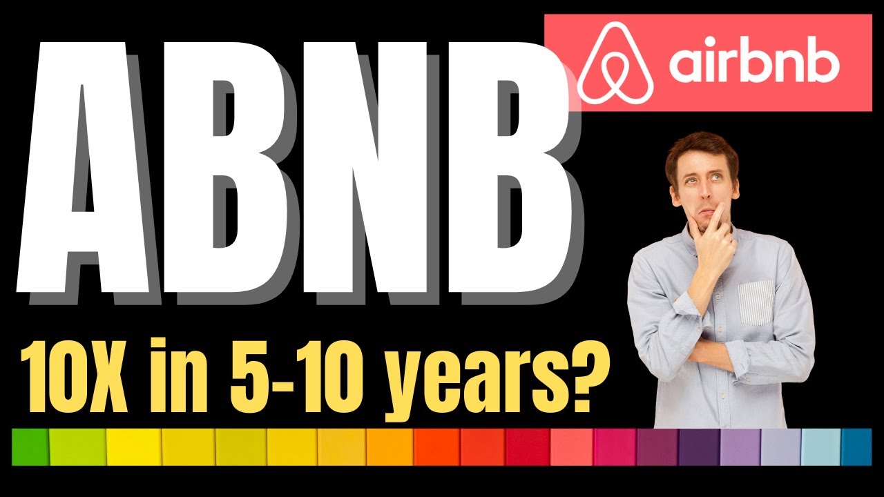 ABNB Airbnb Stock Analysis, Future 1Trillion Company?! - YouTube