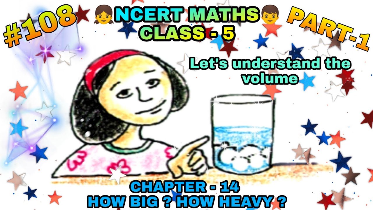 Chapter 14 How Big How Heavy Class 5 Part 1 Ncert Maths YouTube Chapter 14 How Big How Heavy Class 5 Part 1 Ncert Maths YouTube