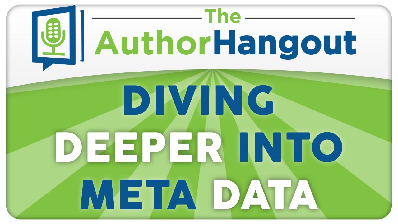 Diving Deeper Into Meta Data - The Author Hangout (Episode 17 w/ Angela Bole) - YouTube