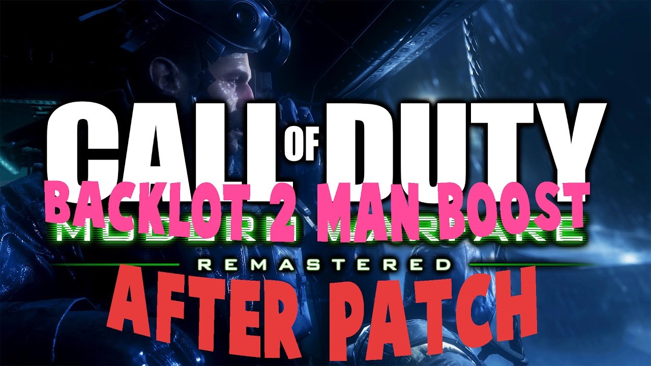 Call Of Duty MWR Backlot 2 Man Boost (Patched) - YouTube