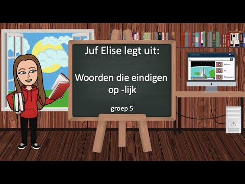 Spelling - Woorden die eindigen op -lijk - Juf Elise legt uit - YouTube
