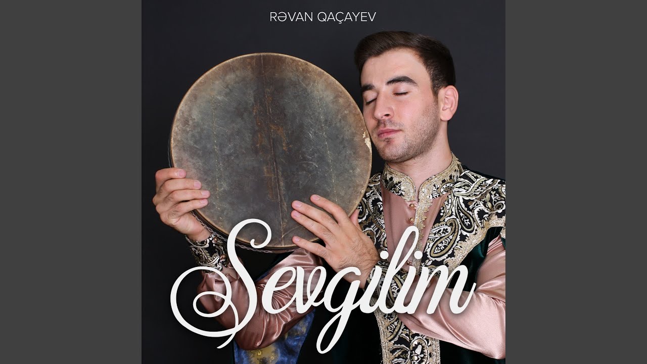 Sevgilim - YouTube