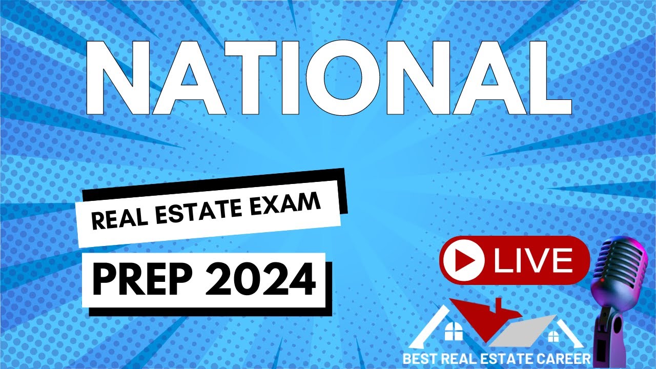 National Real Estate Exam Prep 2024 (Live Study Session) - YouTube