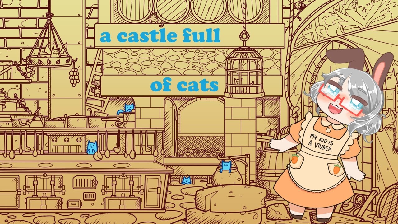A Castle full of Cats (because I can't get Samsara Room working with ...