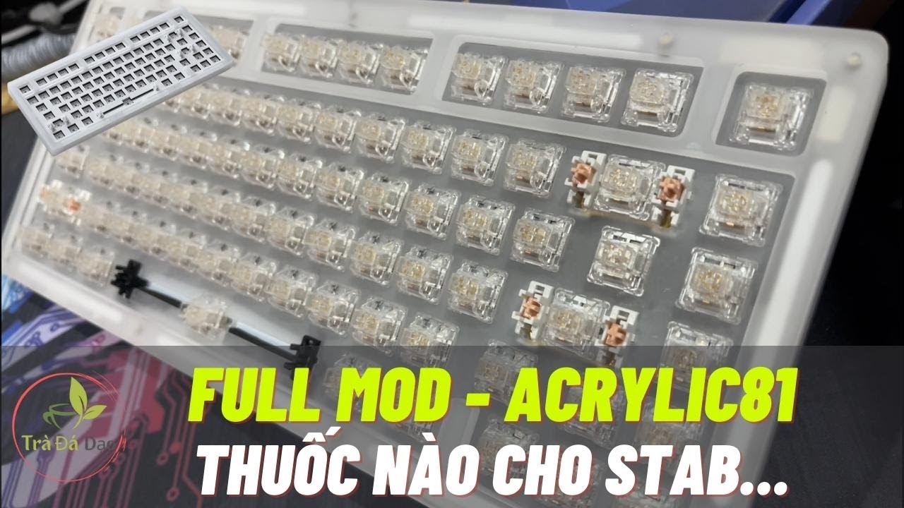 Full Mod AKKO Acrylic 81 (ARC75) - Lại là stab... | Mod dạo - YouTube