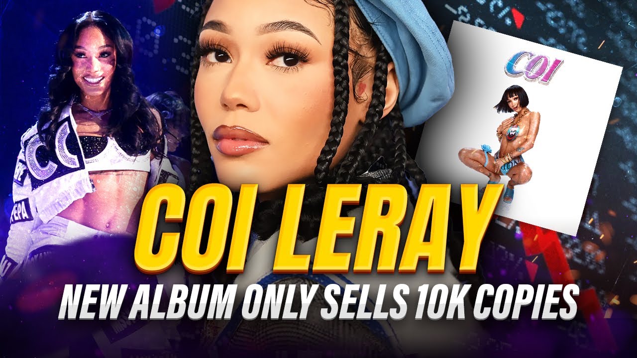 Coi Leray Only Sells 10k Copies In Her Album's First Week - YouTube