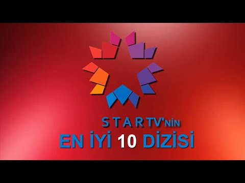 STAR TV'NİN EN İYİ 10 DİZİSİ