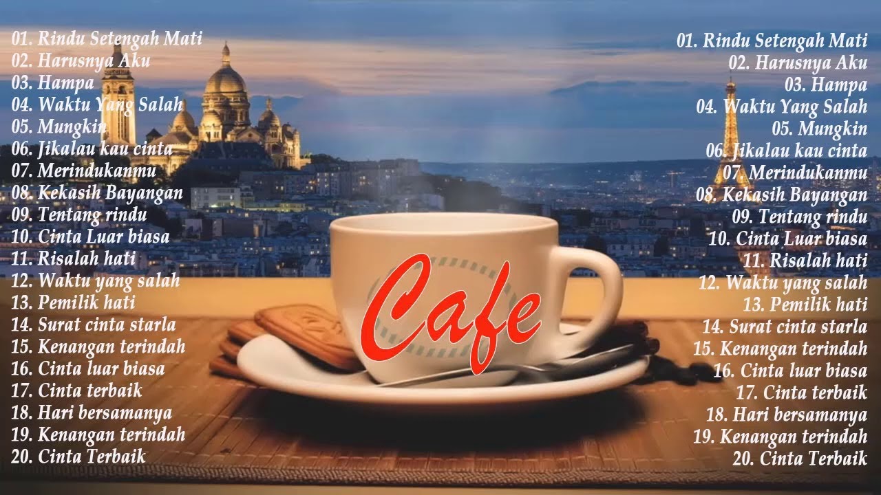 Musik Cafe Paling Populer Indonesia 2021 - LAGU BUAT DI CAFE SANTAI ...
