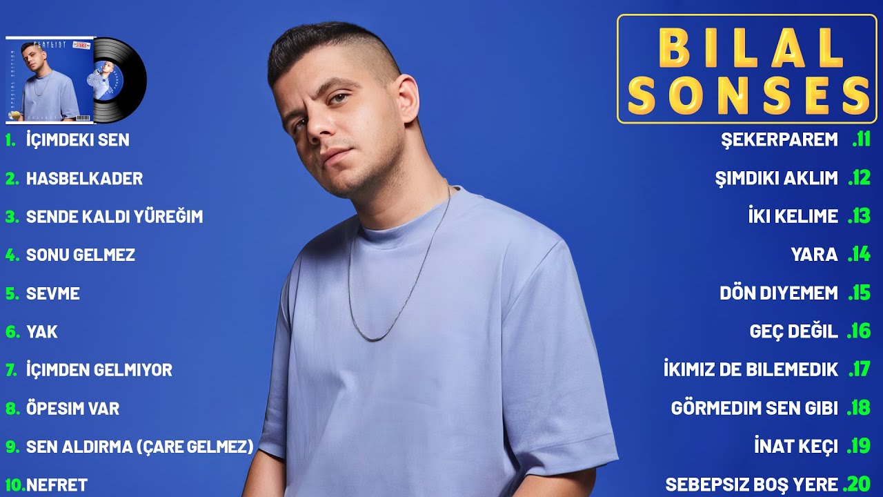 Bilal SONSES 2023 Mix - Muzikler Turkce 2023 - Turk Muzik - Pop ...