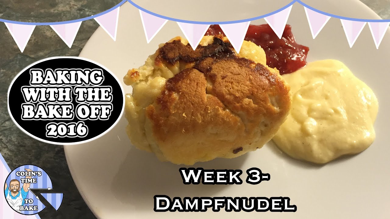 Dampfnudel | GBBO 2016 Technical Challenge | Week 3- Bread Week - YouTube