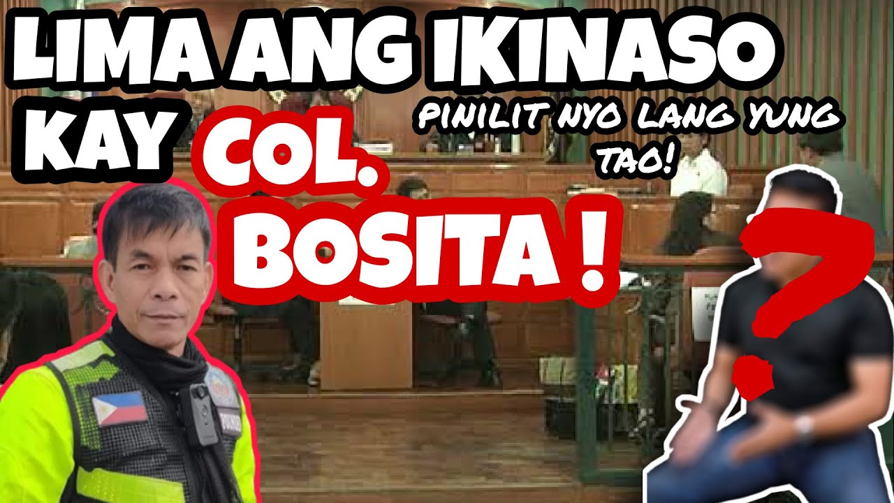 GRABE MGA KASONG SINAMPA KAY COL. BOSITA | ito ang sagot ni Kernel ...