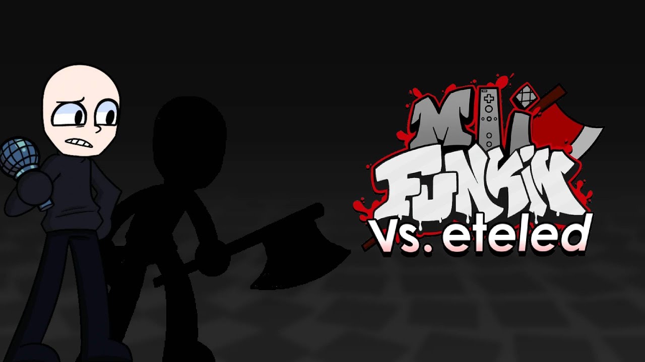 Vs Eteled - Full Mod - FNF - YouTube