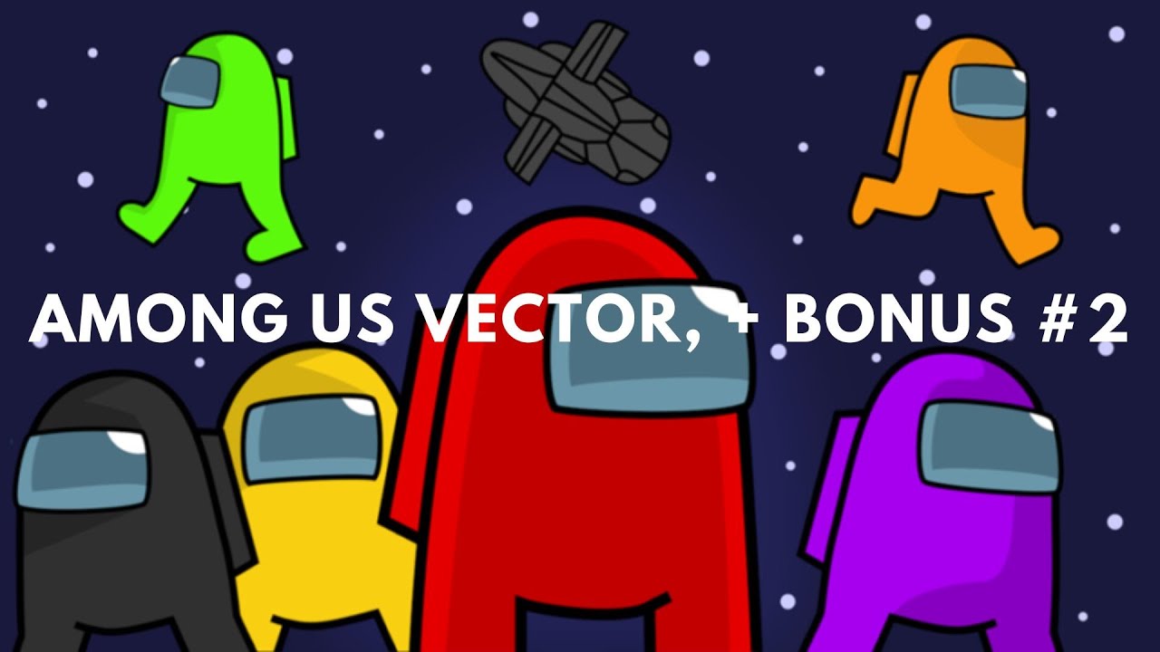 Among Us Vectors, + BONUS! Part 2 II SP Mations TV - YouTube