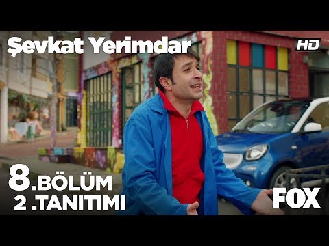 Şevkat Yerimdar 8. Bölüm 2. Tanıtımı