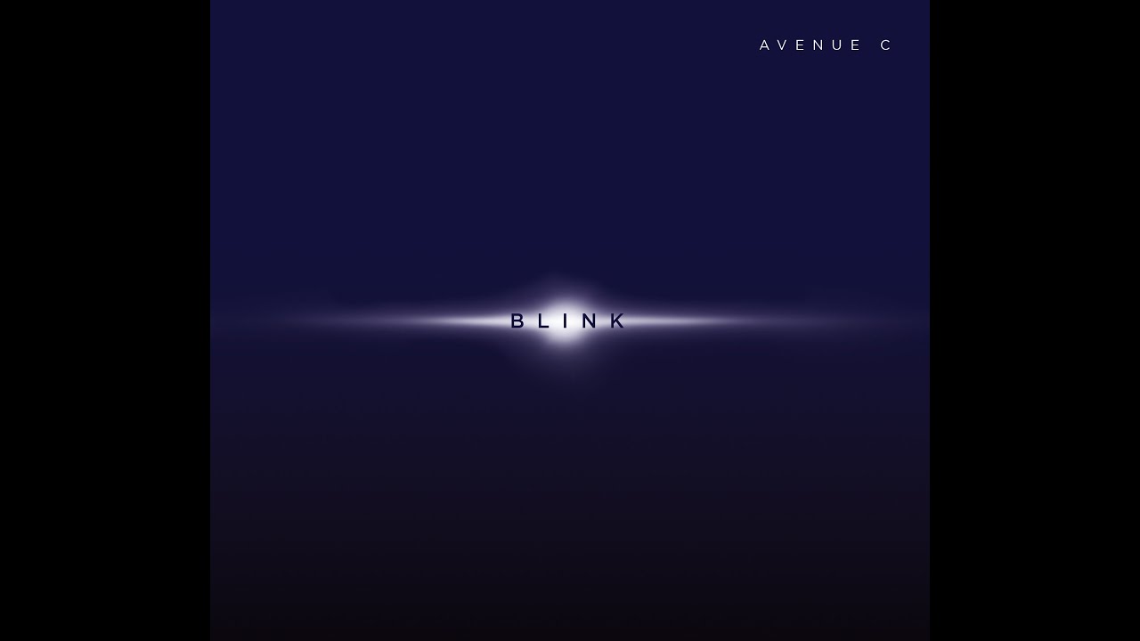 Avenue C Album Release - BLINK - Sneak Peak Video - YouTube